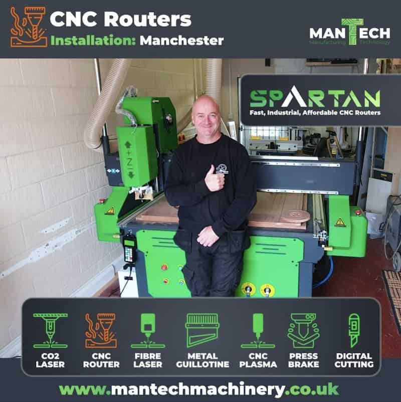Customer in Manchester Chooses Spartan CNC Router – Mantech Machinery UK